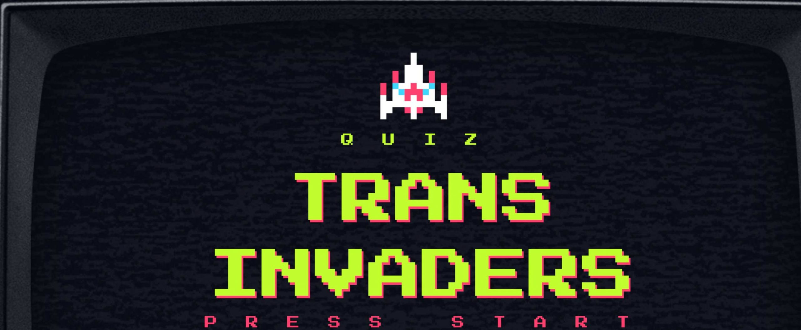 Découverte ludiques : Trans Invaders - Les Trans
